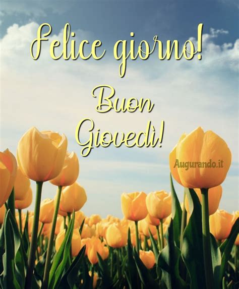 Buon Giovedì con fantastiche immagini entra