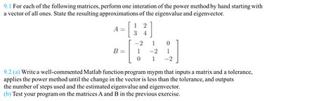 solved for each of the following matrices perform one