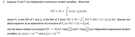 2 suppose x and y are independent continuous random variables show that p y