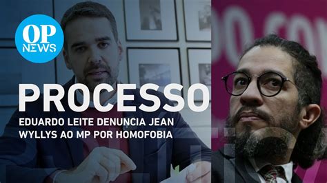 Eduardo Leite ingressa representação contra Jean Wyllys O POVO