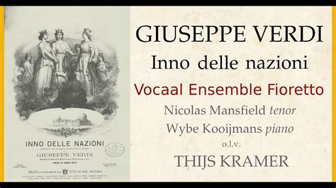Thijs Kramer Dirigeert VERDI Inno Delle Nazioni TK EK YouTube