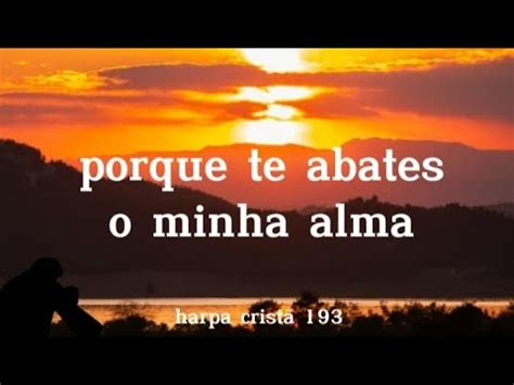 Louvor Harpa Crist Carlos Jos Motivacional Harpacrist Youtube