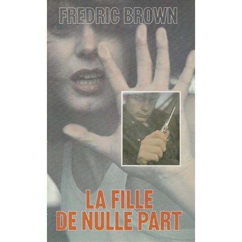 La Fille De Nulle Part Frederic Brown