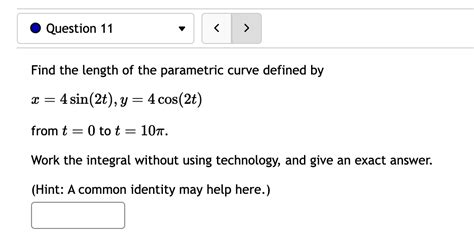 solved find the length of the parametric curve defined by