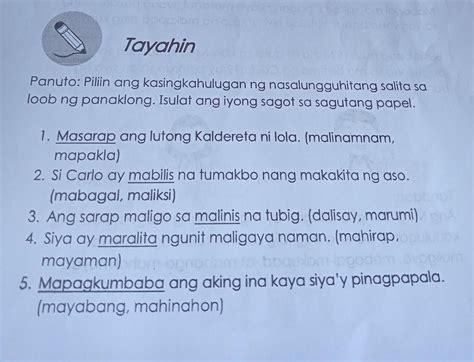 Piliin Ang Kasingkahulugan Ng Nasalungguhitan Salita Sa Loob Ng