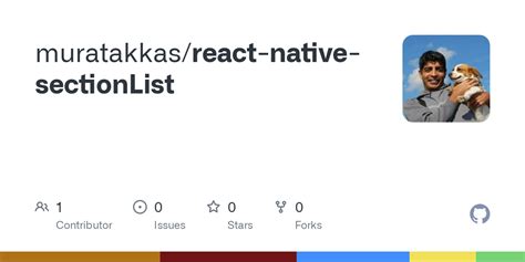 GitHub Muratakkas React Native SectionList