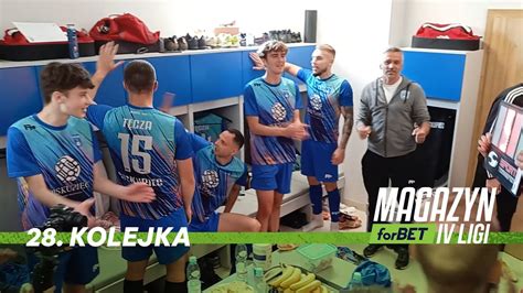 Magazyn Forbet Iv Liga Kolejka Youtube