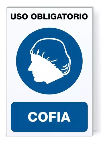 Se Alamiento Uso Obligatorio Cofia X Meses Sin Inter S
