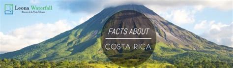 21 Interesting Facts About Costa Rica La Leona Waterfall
