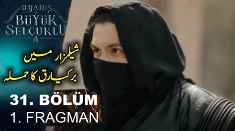 Uyanis Buyuk Selcuklu Episode 31 Trailer Nizam E Alam Episode 31