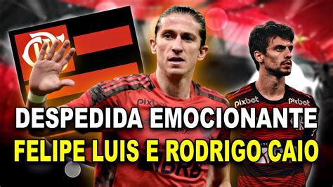 Flamengo Filipe Luís e Rodrigo Caio são homenageados e Gabigol chora
