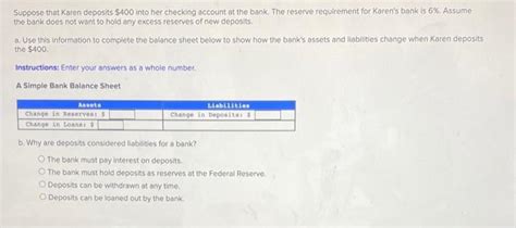 Solved Suppose That Karen Deposits 400 Into Her Checking Chegg