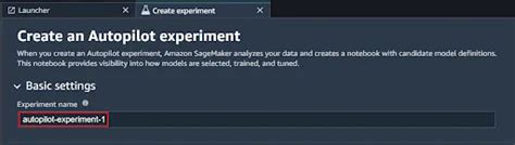 Sagemaker Autopilot The Basics And A Quick Tutorial