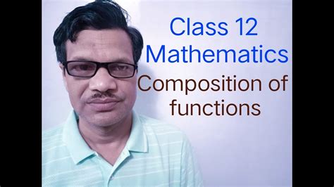 class 12 maths chapter 1 relation and function [ lecture 8 ] composition of functions