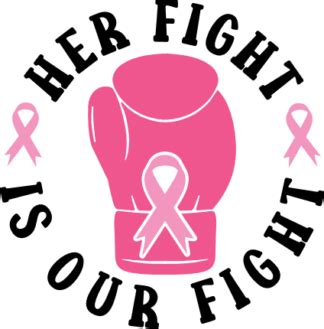 Her Fight Is Our Fight Boxing Glove And Ribbon Breast Cancer