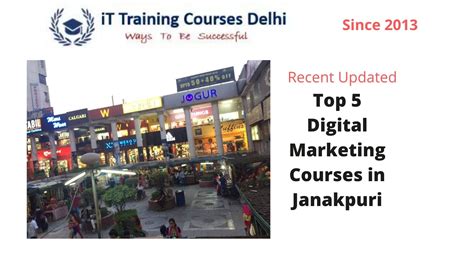 Best 5 Digital Marketing Courses In Janakpuri ITTCD