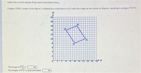 select the correct answer from each drop down menu polygon pqrs course hero