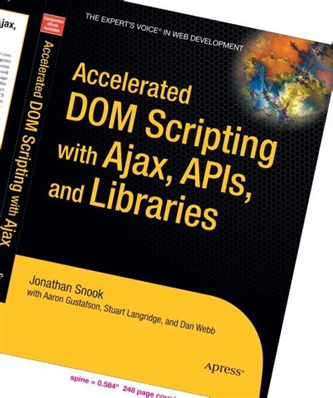 accelerated dom scripting with ajax apis and libraries