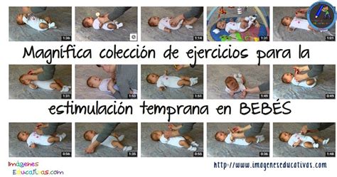 Magnífica colección de ejercicios para la estimulación temprana en