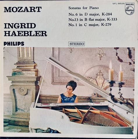 Wolfgang Amadeus Mozart Ingrid Haebler Sonatas For Piano No 6 In