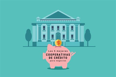 Sociedades Cooperativas De Ahorro Y Pr Stamo Ejemplos Exitosos