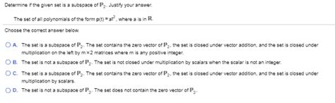 solved determine if the given set is a subspace of p2