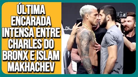 ÚLTIMA ENCARADA E ENTREVISTA CHARLES DO BRONX E ISLAM MAKHACHEV UFC