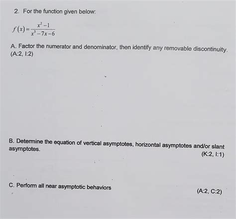 solved 2 for the function given below f x x3−7x−6x2−1 a