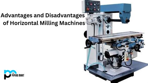 Horizontal Vs Vertical Milling What Are Their Differences 40 OFF