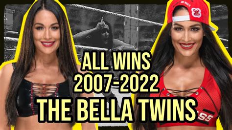 The Bella Twins All Wins In Career In Tag Team Match 2007 2022 Every Victory Playlist