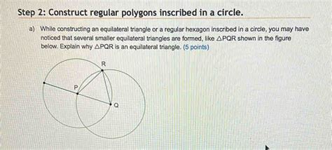 step 2 construct regular polygons inscribed in a circle a while constructing an equila [math]