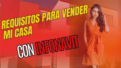 Requisitos Para Vender Una Casa Por Infonavit 2024 Requisitos Para