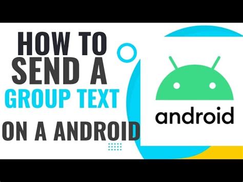 How To Send A Group Text On Android How To Send Group Text Group