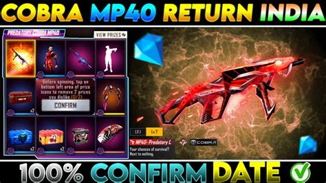FREE FIRE COBRA MP40 RETURN CONFIRM DATE FREEZING FLAME M1887 CONFIRM