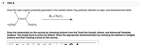 SOLVED Draw The Major Organic Product S Generated In The Reaction