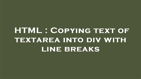 Html Copying Text Of Textarea Into Div With Line Breaks Youtube