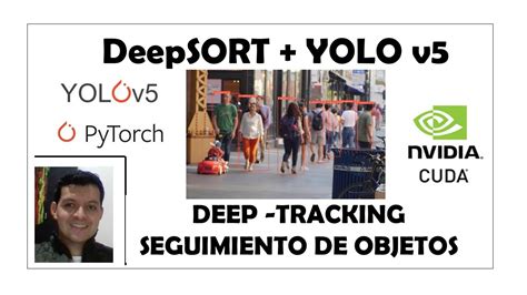 Seguimiento De Objetos Objects Tracking Usando YoloV5 Y StrongSort