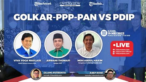 OVERVIEW Golkar PPP PAN Vs PDIP YouTube