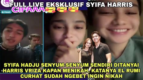 Live Syifa Hadju Salting Ditanya Harris Vriza Jadi Kapan Nikah Sama El
