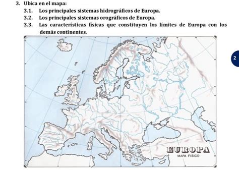Ubica En El Mapa 1 Los Principales Sistemas Hidrograficos De Europa 2