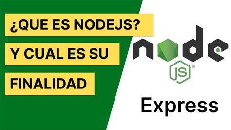 N Presentaci N Que Es Node Js Y Para Qu Sirve Curso De Nodejs