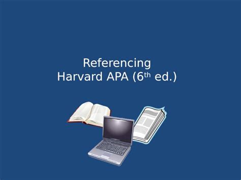 PPTX Referencing Harvard APA 6 Th Ed Referencing Academic Writing