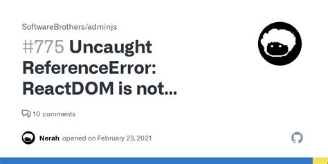 Uncaught Referenceerror Reactdom Is Not Defined Issue
