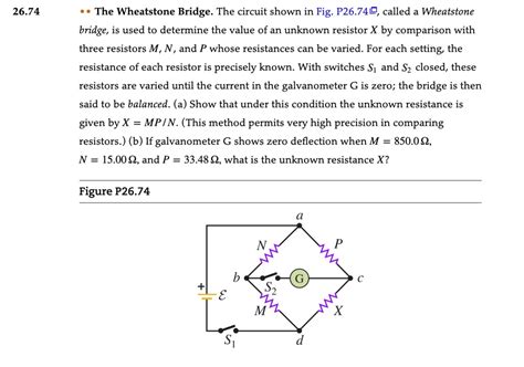 SOLVED 26 74 The Wheatstone Bridge The Circuit Shown In Fig P26 741