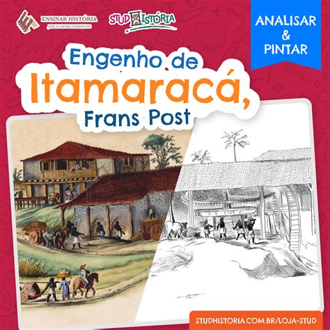 Engenho de Itamaracá Frans Post GRATUITO StudHistória