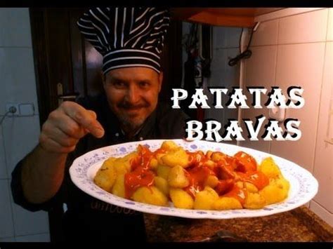LAS PATATAS BRAVAS AUTENTICAS Patatas Bravas Recetas De Comida En