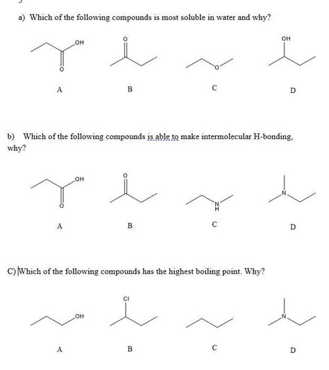 Solved A Which Of The Following Compounds Is Most Soluble Chegg