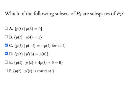 Solved Which Of The Following Subsets Of P Are Subspaces Of Chegg