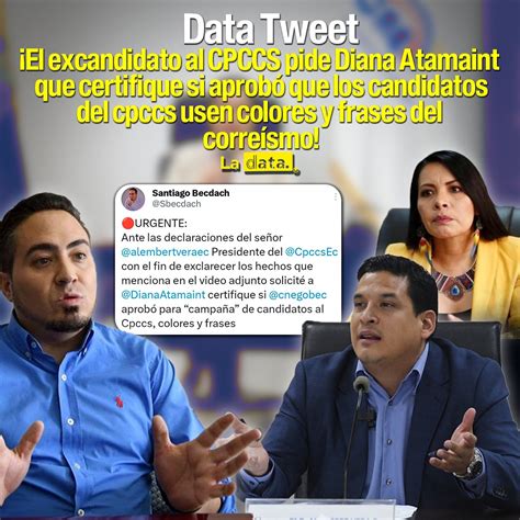 La Data Ec On Twitter Urgente EL EXCANDIDATO AL CPCCS PIDE A