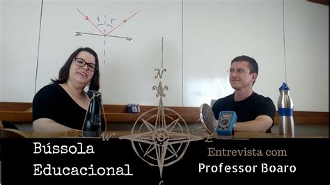 Entrevista Professor Boaro Parte 1 YouTube